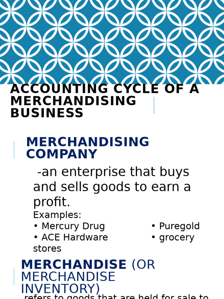 Accounting Cycle of A Merchandising Business | PDF | Debits And Credits ...