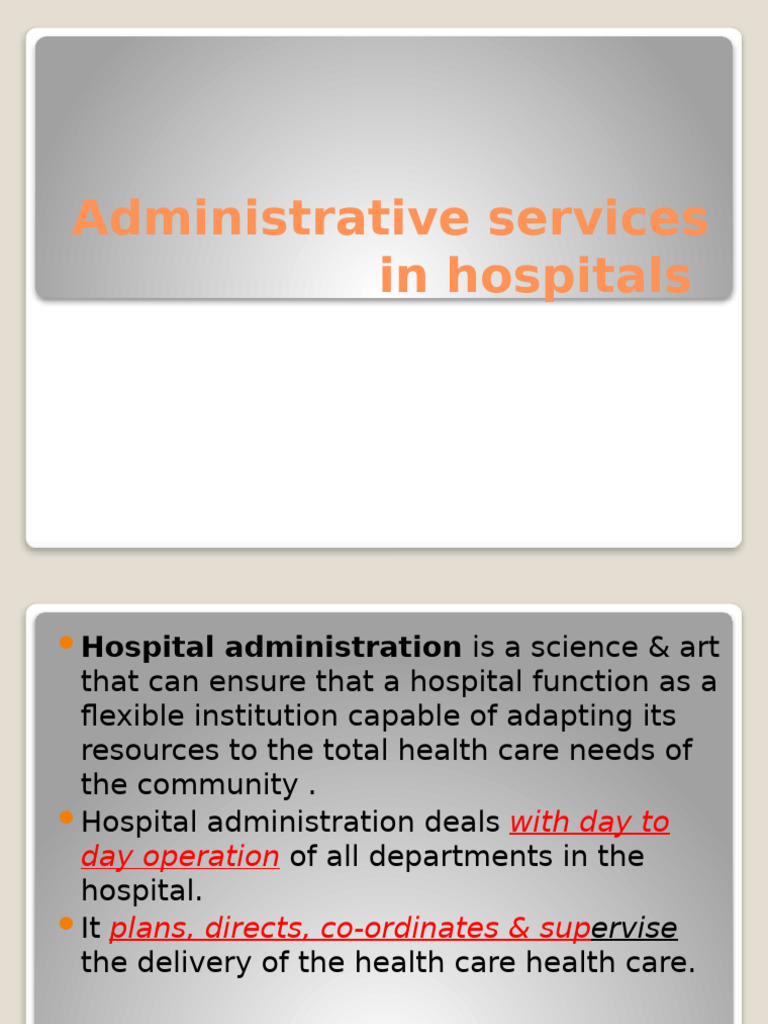 Hospital Administration and Services Guide | PDF | Hospital | Intensive ...