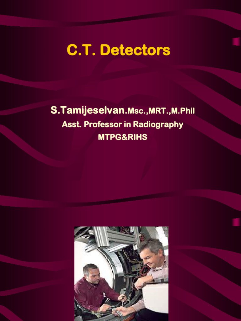 CT Scanner Detector Types and Efficiency | PDF | Ct Scan | X Ray