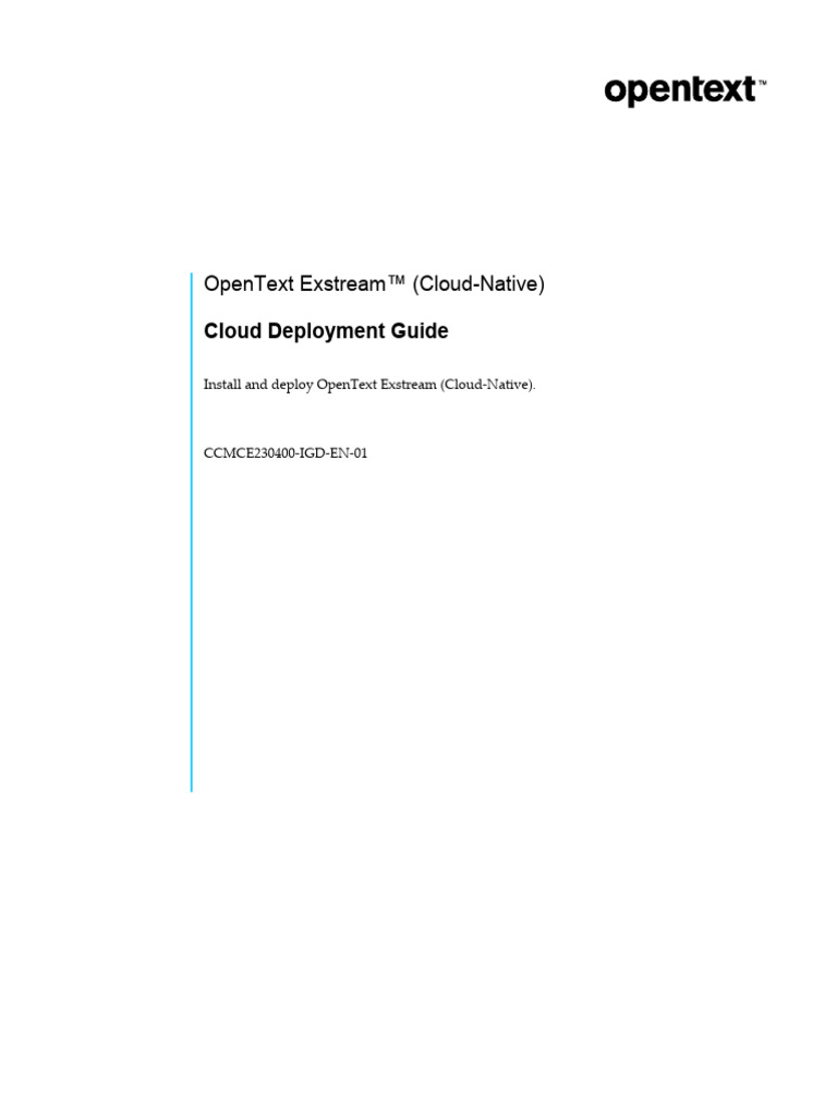 OpenText Exstream (Cloud-Native) CE 23.4 - Cloud Deployment Guide ...
