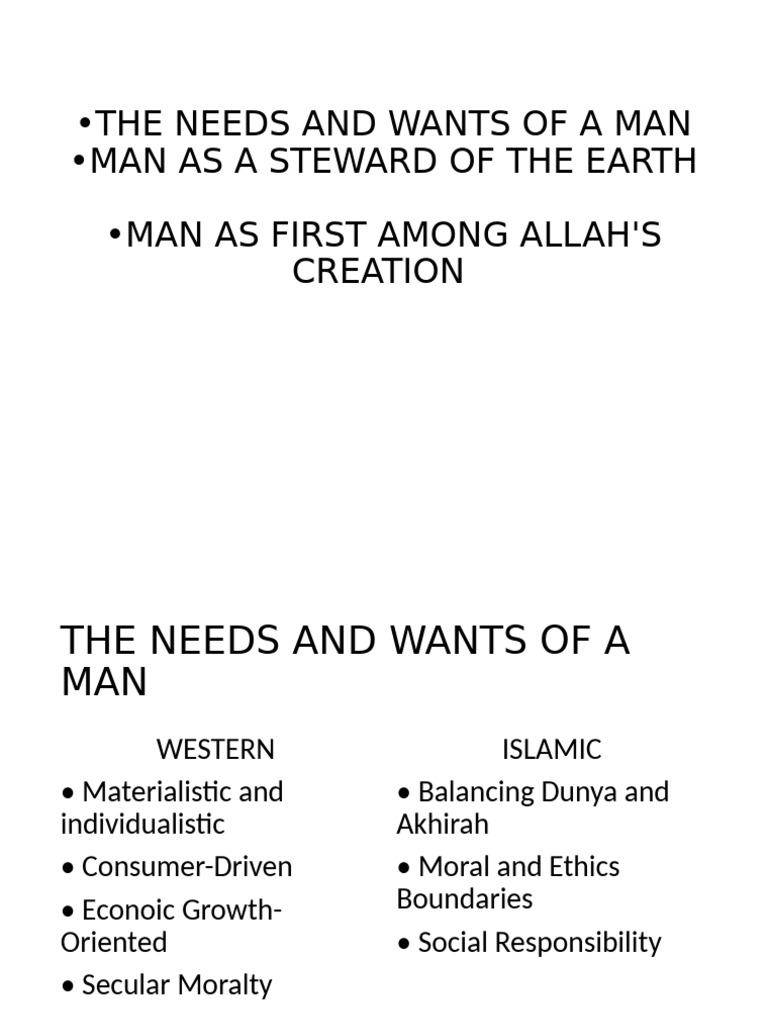 Needs and Roles of Man in Islam vs. West | PDF