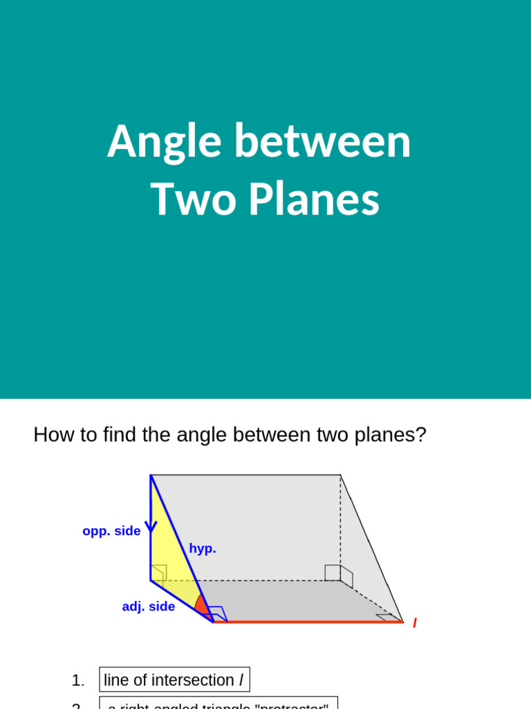 PPT3 - Angles Between 2 Planes | PDF | Triangle | Classical Geometry