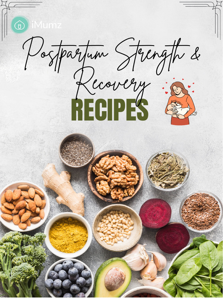 Recipes For Postpartum Recovery & Lactation | PDF | Garlic | Cooking