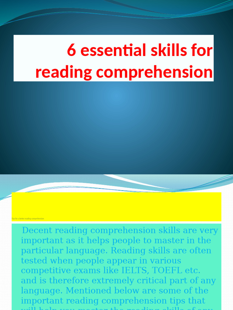 6 Essential Skills For Reading Comprehension | PDF | Reading ...
