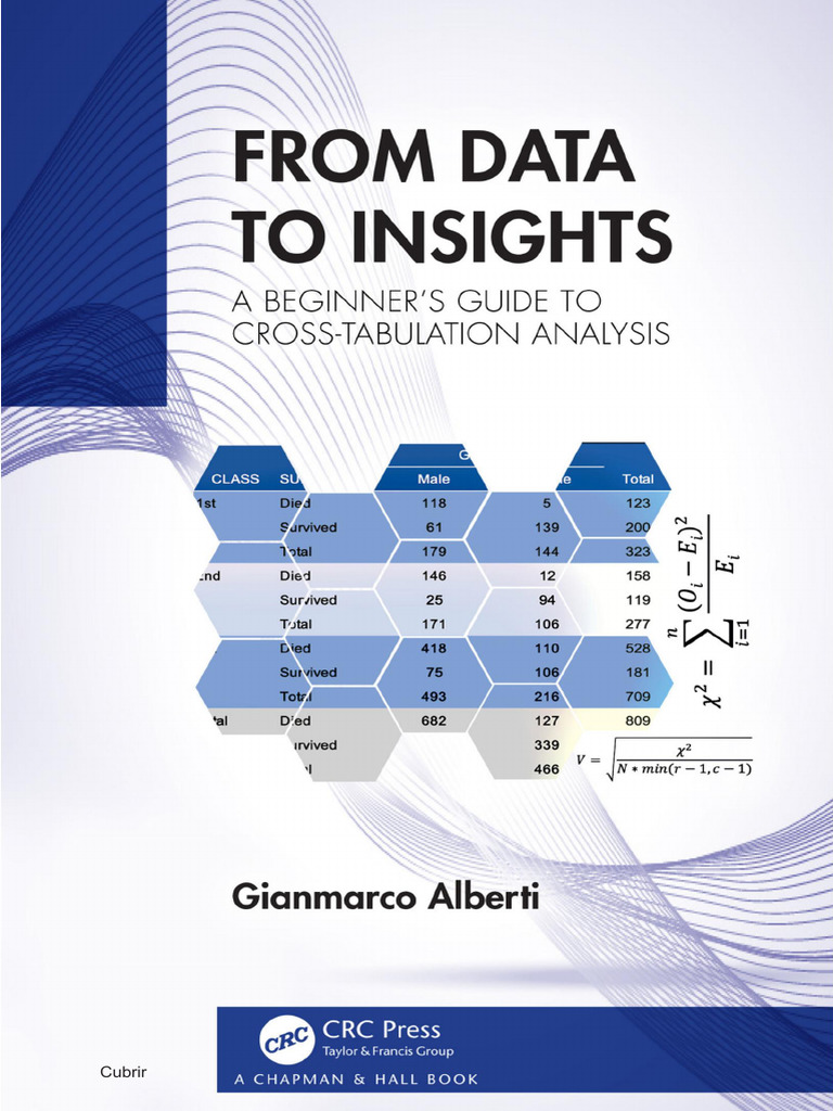 From Data To Insights A Beginner's Guide To Cross Tabulation Analysis ...