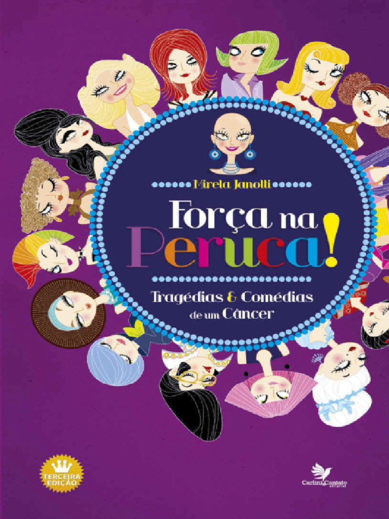 Forca Na Peruca Tragedias e Comedias de Um Cancer | PDF | Câncer | Seio