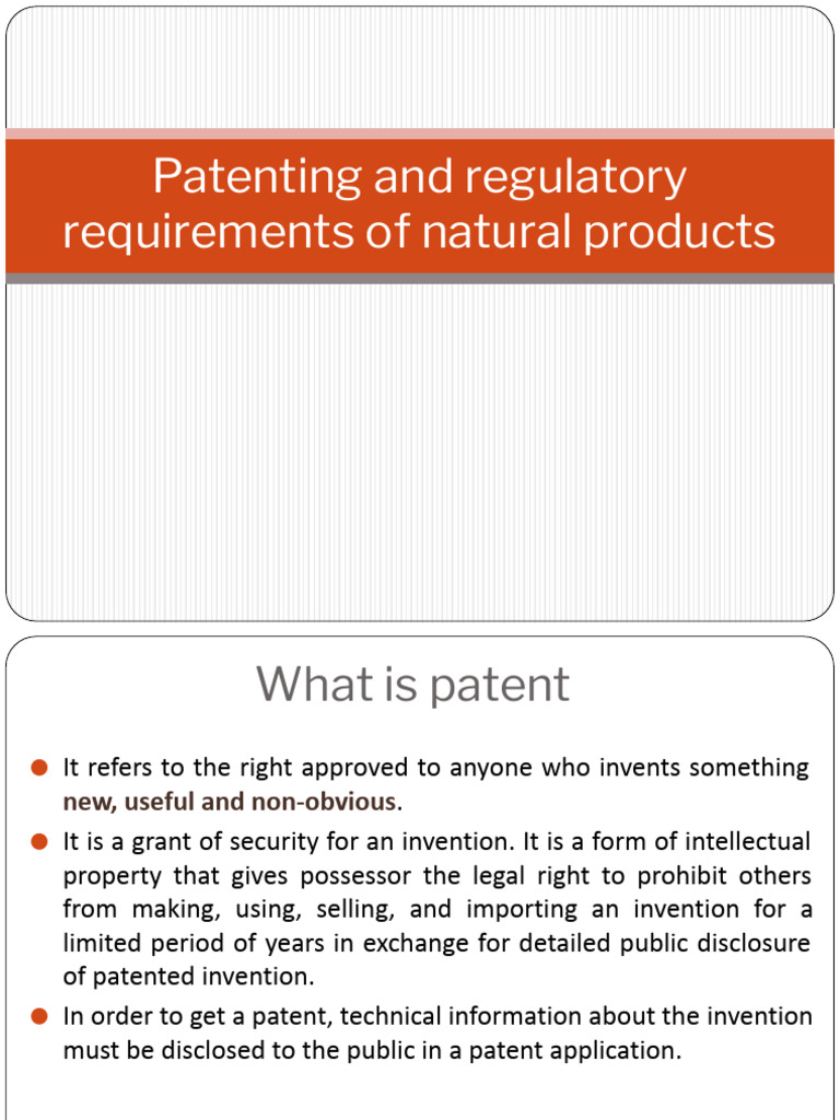 Patenting and Regulatory Requirements of Natural Products.pptx | PDF | Intellectual Property ...
