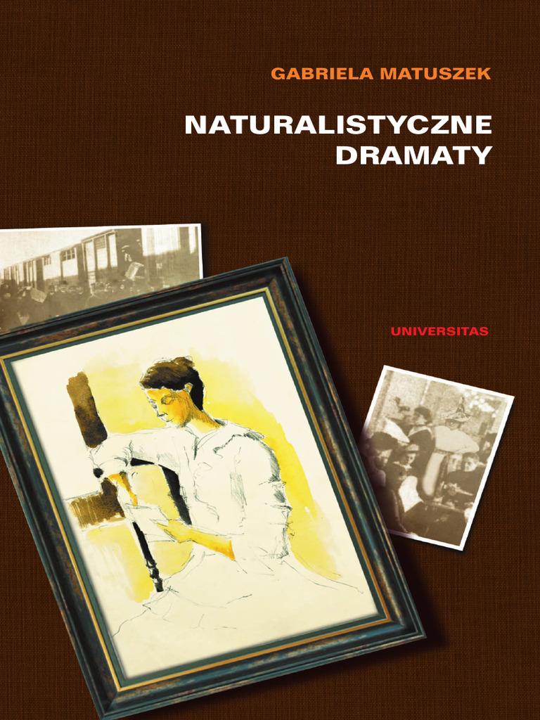 Naturalistyczne Dramaty | PDF