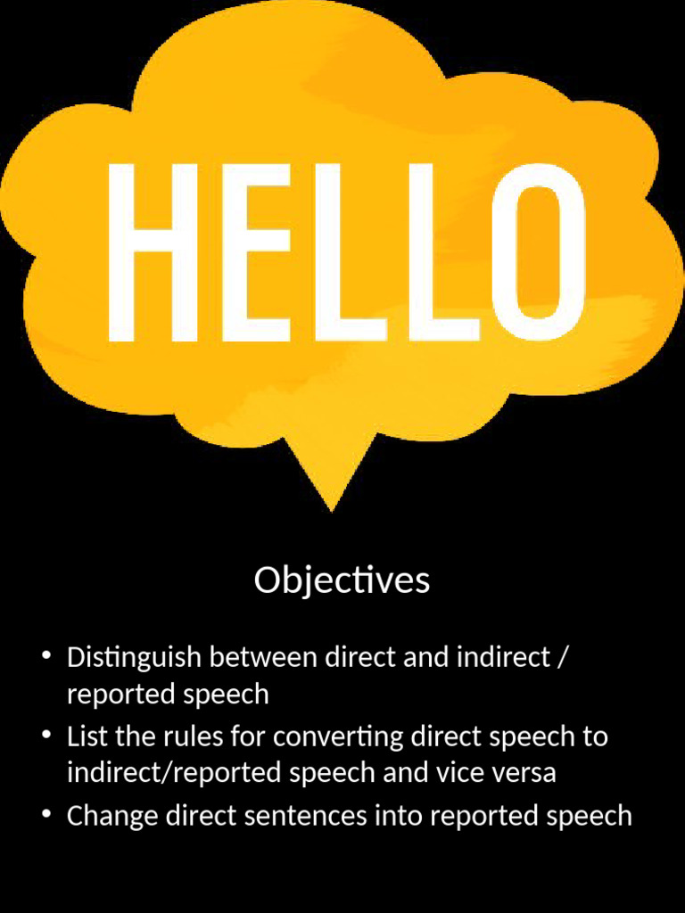 Reported Speech Class 9 | PDF | Perfect (Grammar) | Syntax