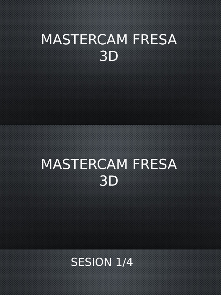 Estrategias de Desbaste en Mastercam 3D | PDF | Mecanizado