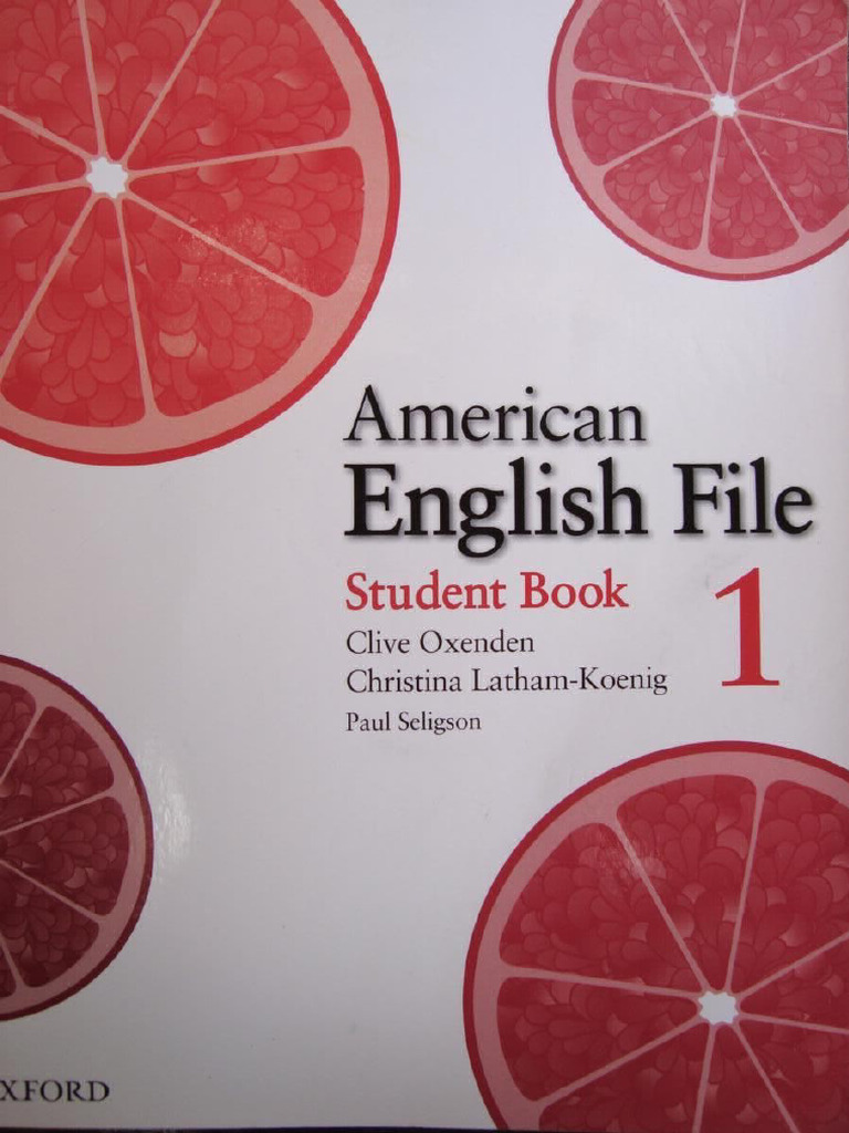 Livro American English File Student Book Vol 1 | PDF
