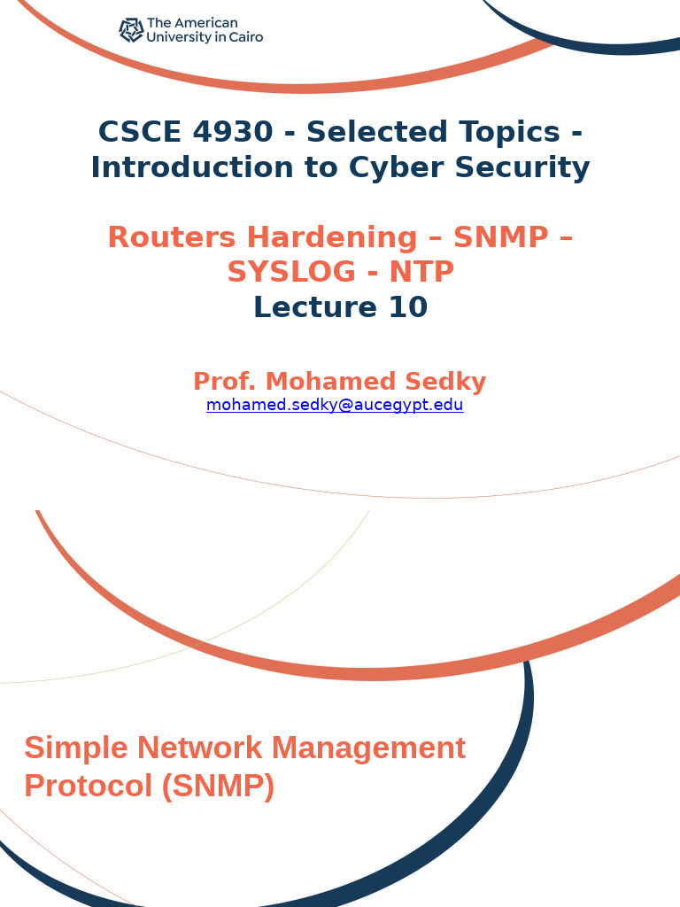 Lecture 10 - Router Hardnening - SNMP - SysLog - NTP - CSCE 4930 Introduction To Cyber Security ...