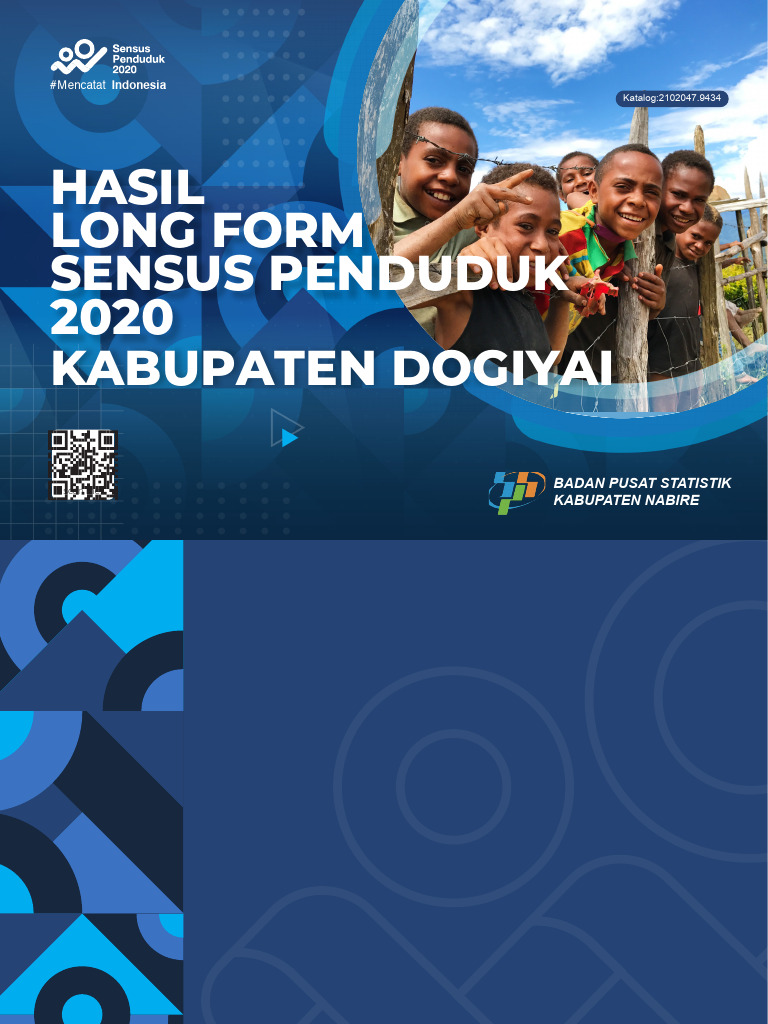 Hasil Long Form Sensus Penduduk 2020 Kabupaten Dogiyai | PDF