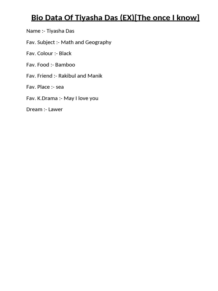 Bio Data of Tiyasha Das (EX) (The Once I Know) | PDF
