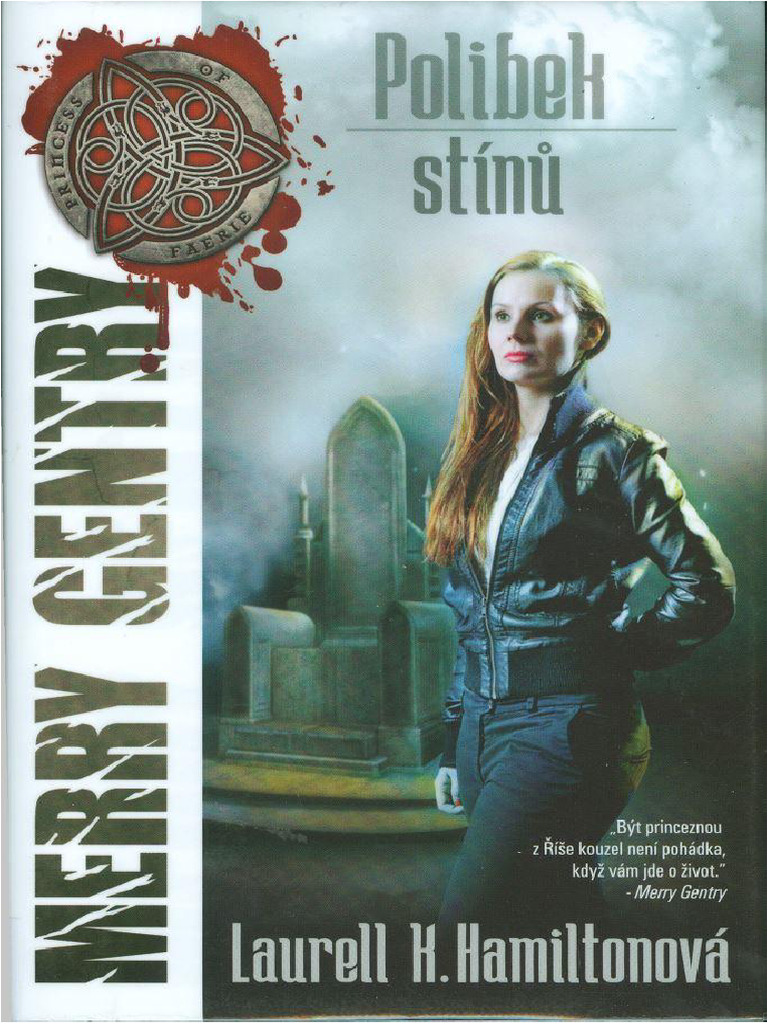 Hamilton, Laurell Kaye - Meredith Gentry 1 - Polibek Stinu | PDF