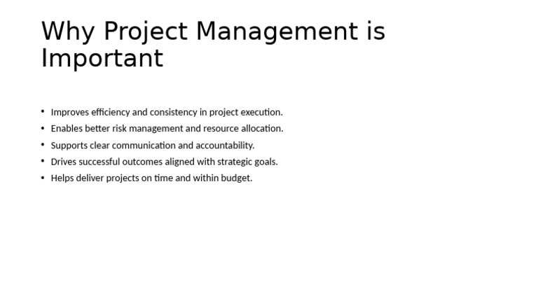 Why Project Management Is Important | PDF