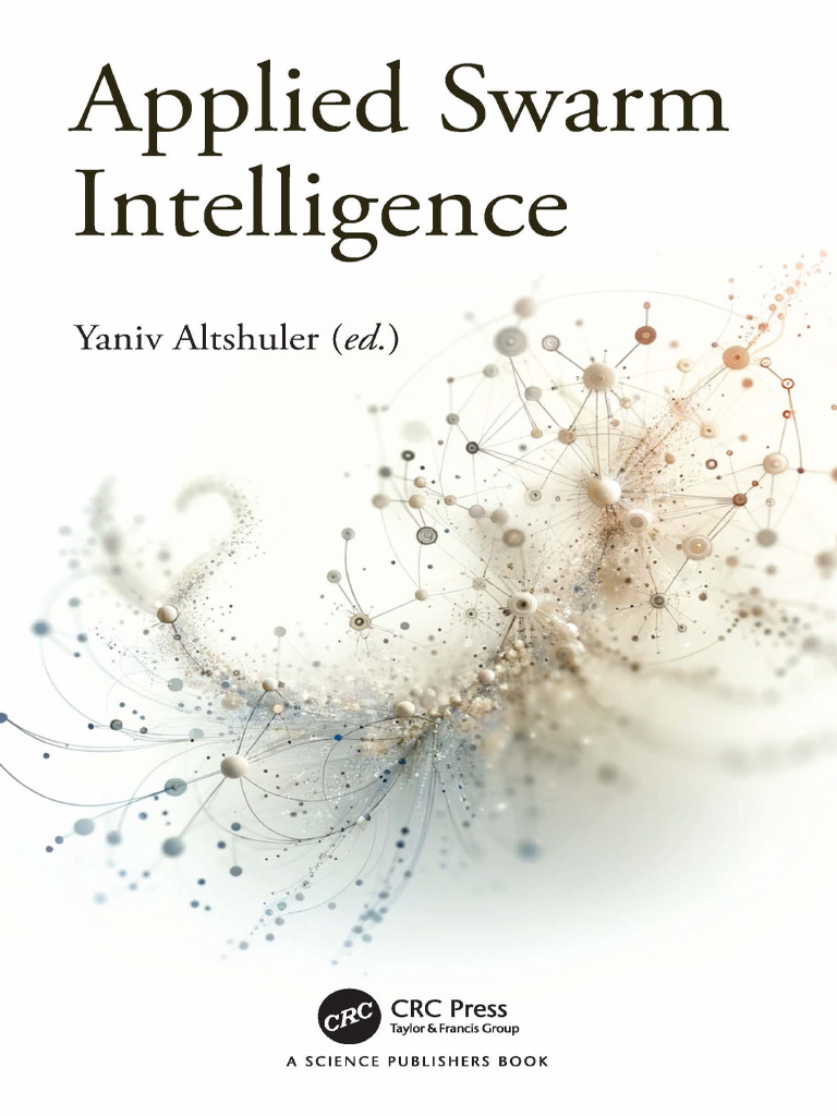 Applied Swarm Intelligence (2024) | PDF | Artificial Intelligence | Intelligence (AI) & Semantics