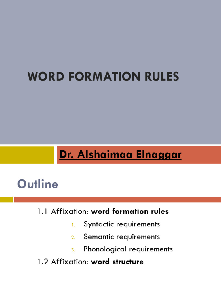 Week4 - Word Formation Rules | PDF | Word | Adjective