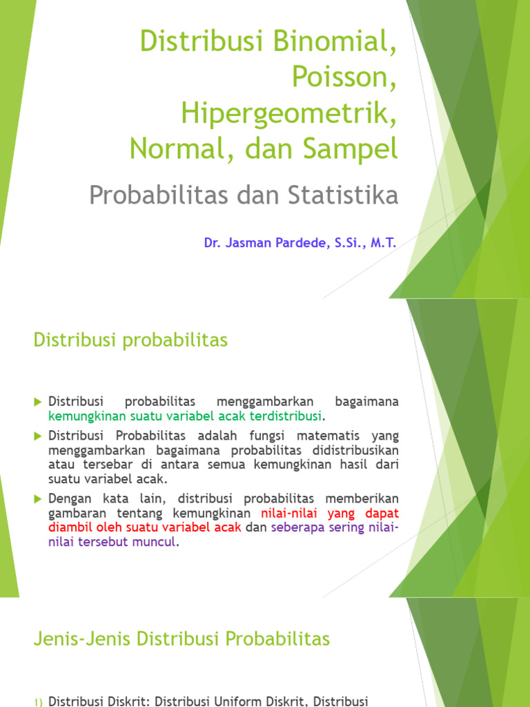 MInggu-10. Distribusi Binomial, Poisson, Hipergeometrik, Normal, Dan ...