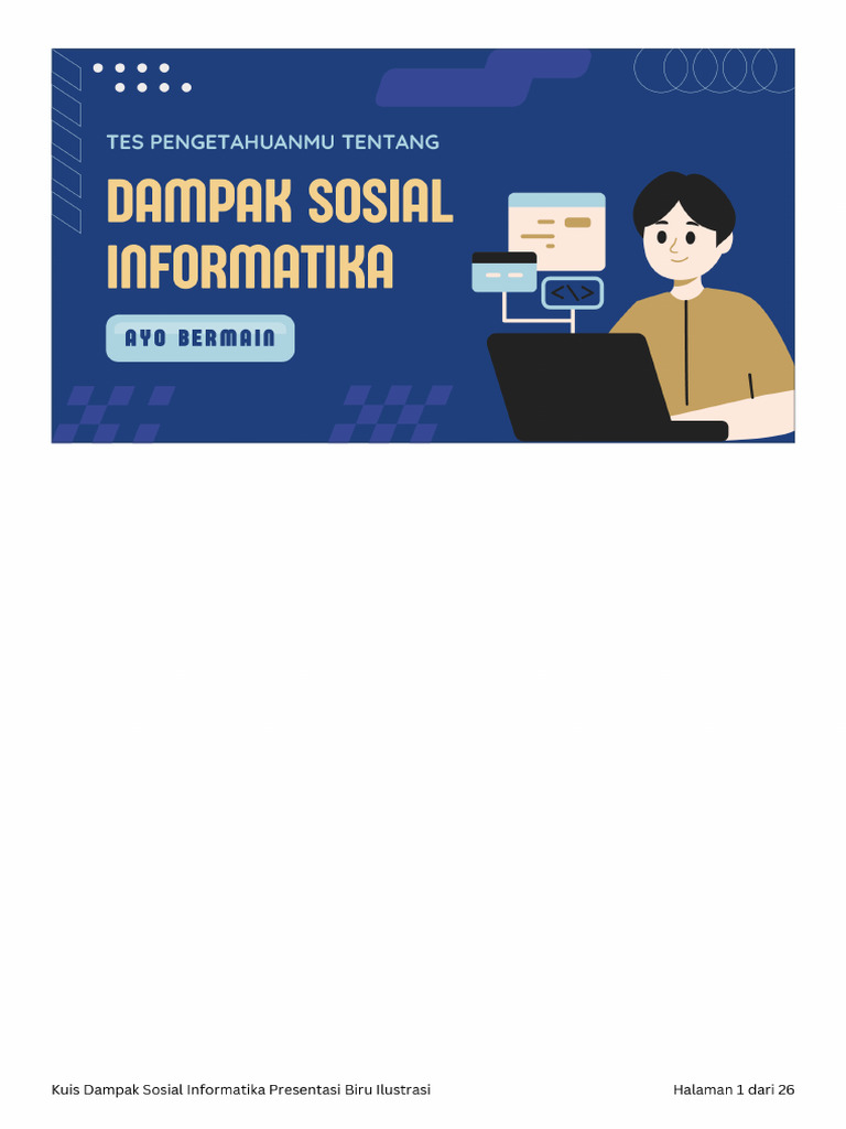 Kuis Dampak Sosial Informatika Presentasi Biru Ilustrasi - 20250612 - 085439 - 0000 | PDF