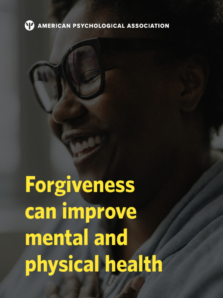 Forgiveness Can Improve Mental and Physical Health | PDF