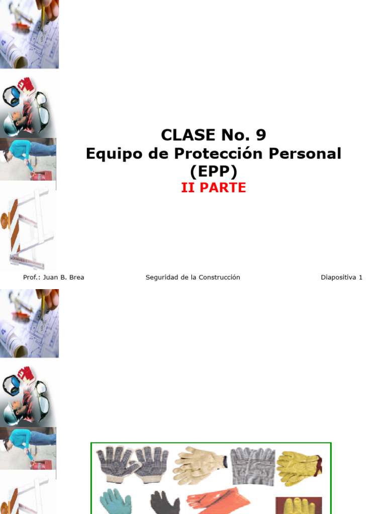 Clase No. 9 - Epp - II Parte | PDF | Quemar | Guante