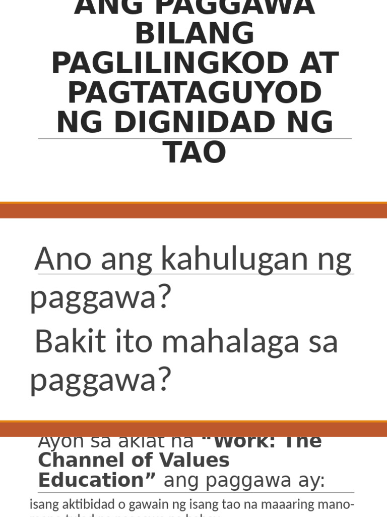 Ang Paggawa Bilang Paglilingkod at Pagtataguyod NG Dignidad | PDF