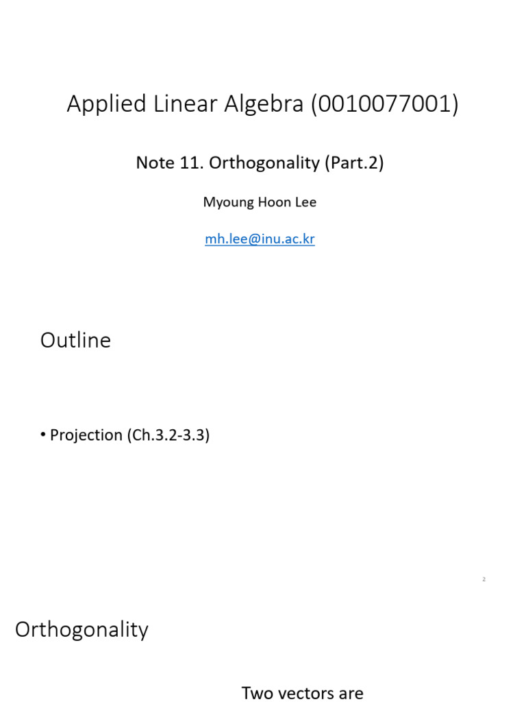 Note 11 LA Orthgonality 2 | PDF | Vector Space | Linear Algebra