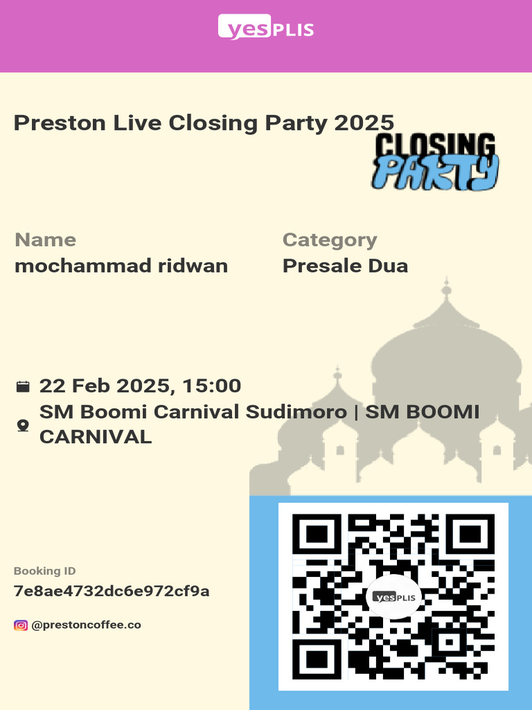 Preston Live Closing Party 2025: Name Category Mochammad Ridwan Presale ...