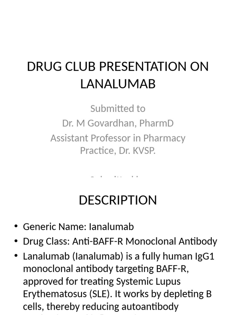 Drug Club Presentation Lanalumab | PDF