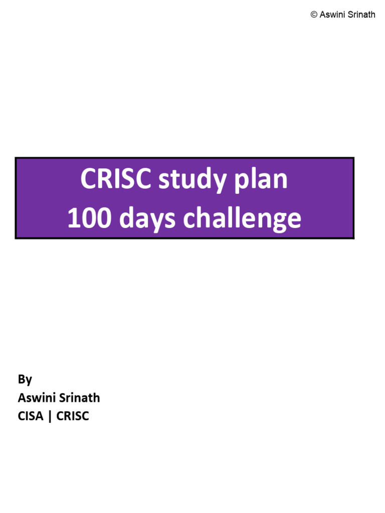 CRISC 100 Days Study Plan | PDF | Risk | Risk Management
