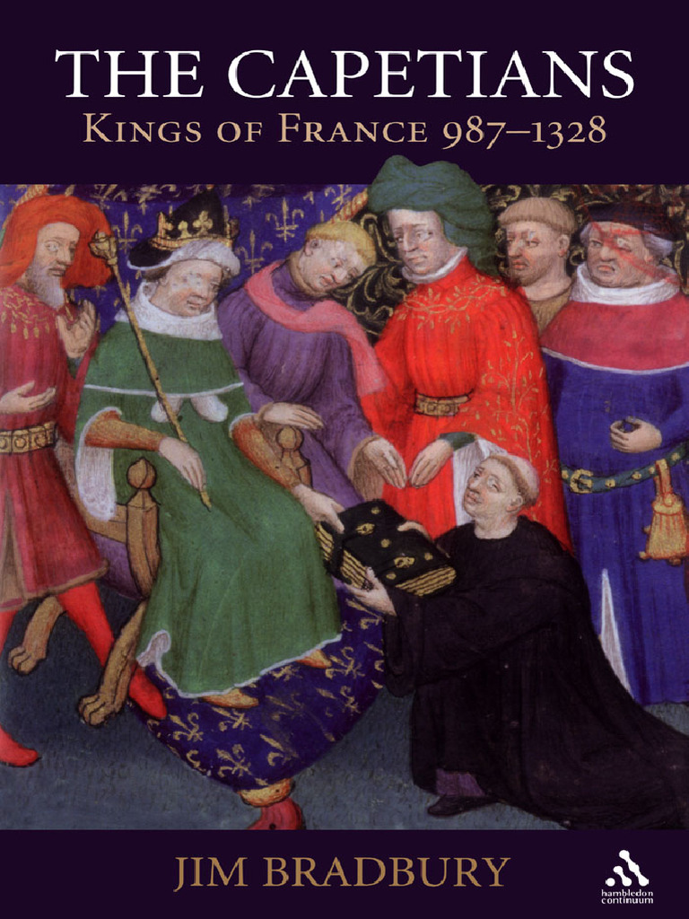 The Capetians Kings of France 987 1328 9781852855284 Compress | PDF ...