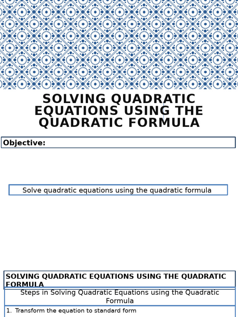 Module 2.4 Solving Quadratic Equations Using The Quadratic Formula | PDF | Quadratic Equation ...