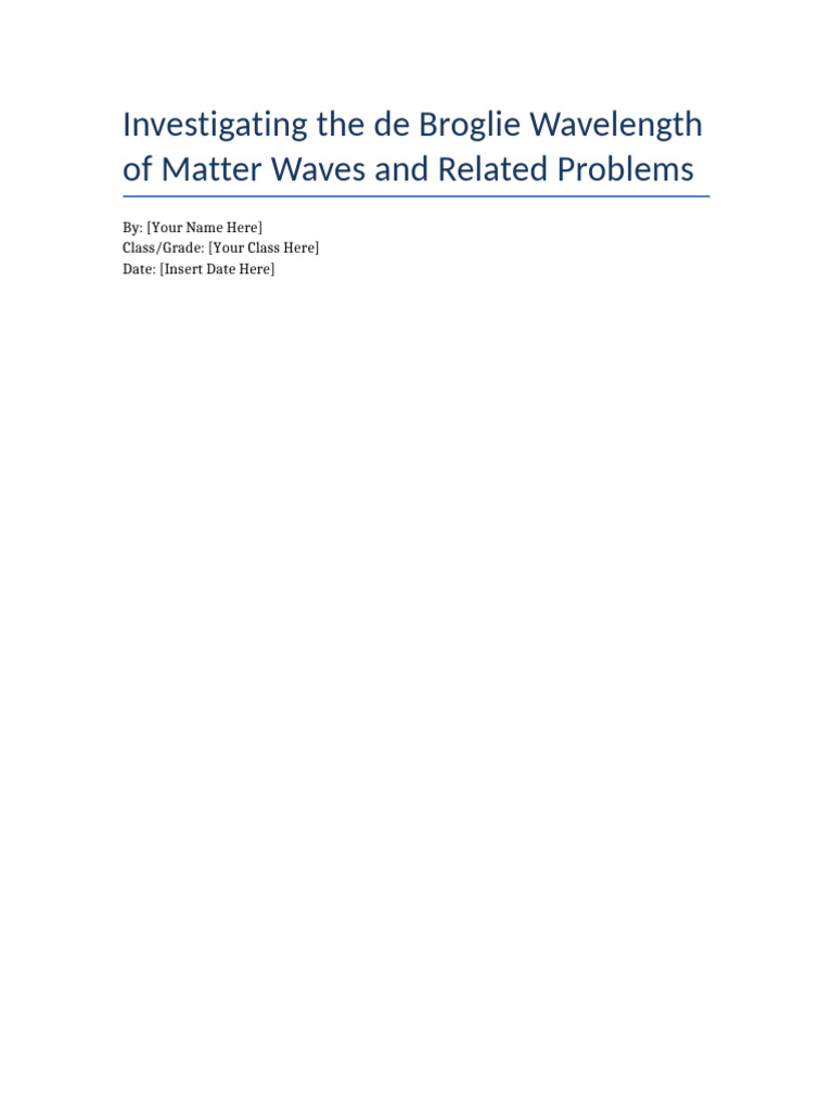 Understanding de Broglie Wavelength | PDF | Quantum Mechanics | Wavelength