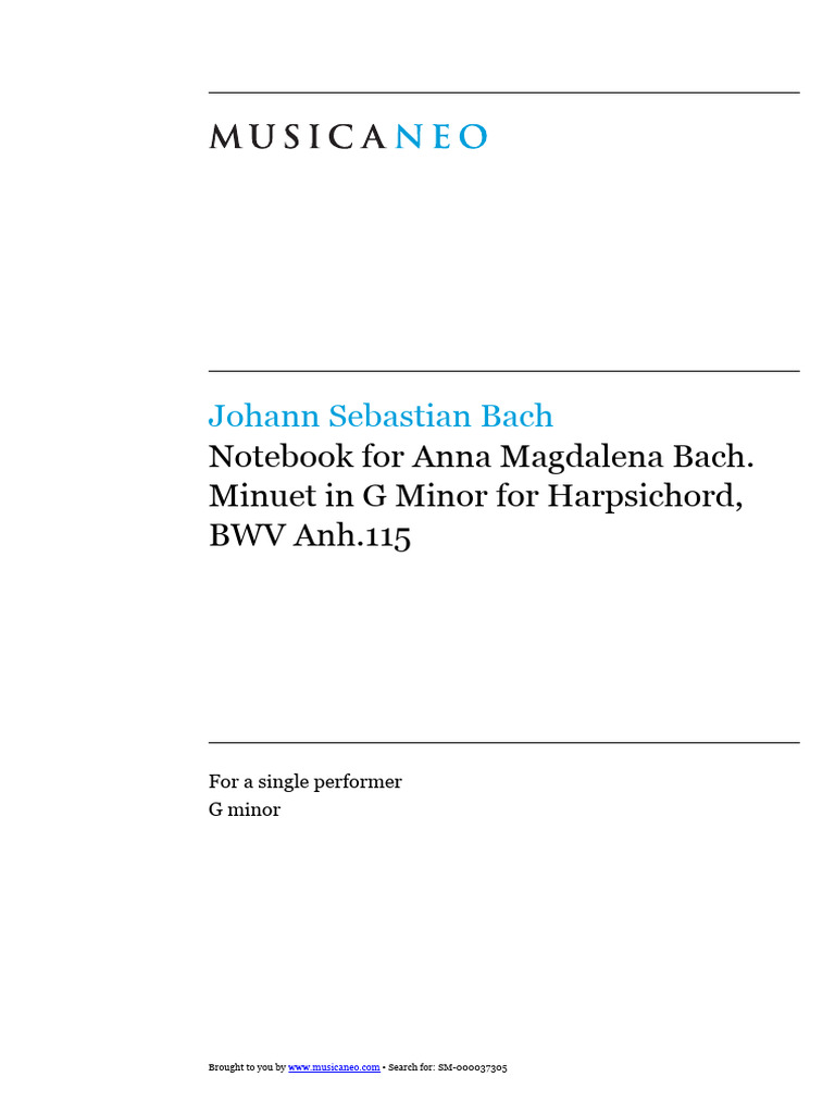 Johann Sebastian Bach: Notebook For Anna Magdalena Bach. Minuet in G ...