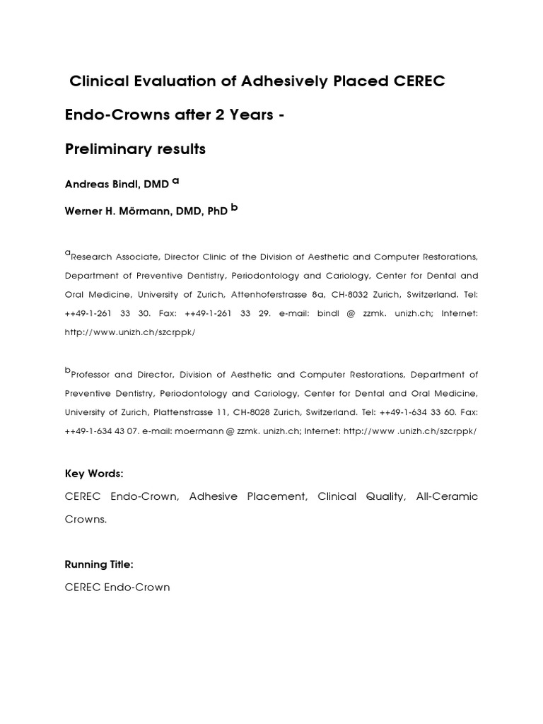 Clinical Evaluation of Adhesively Placed CEREC Endo-Crowns After 2 ...