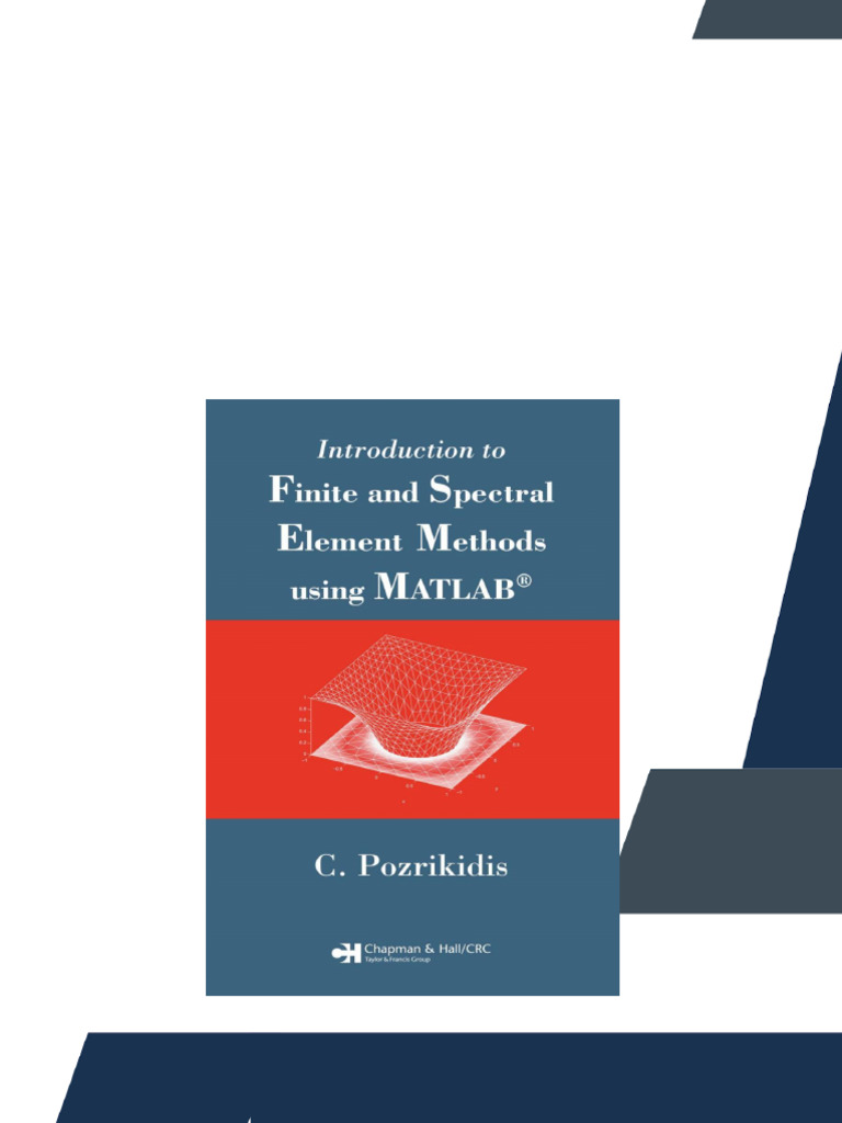 Introduction to Finite and Spectral Element Methods Using MATLAB pdf download | PDF | Gases ...