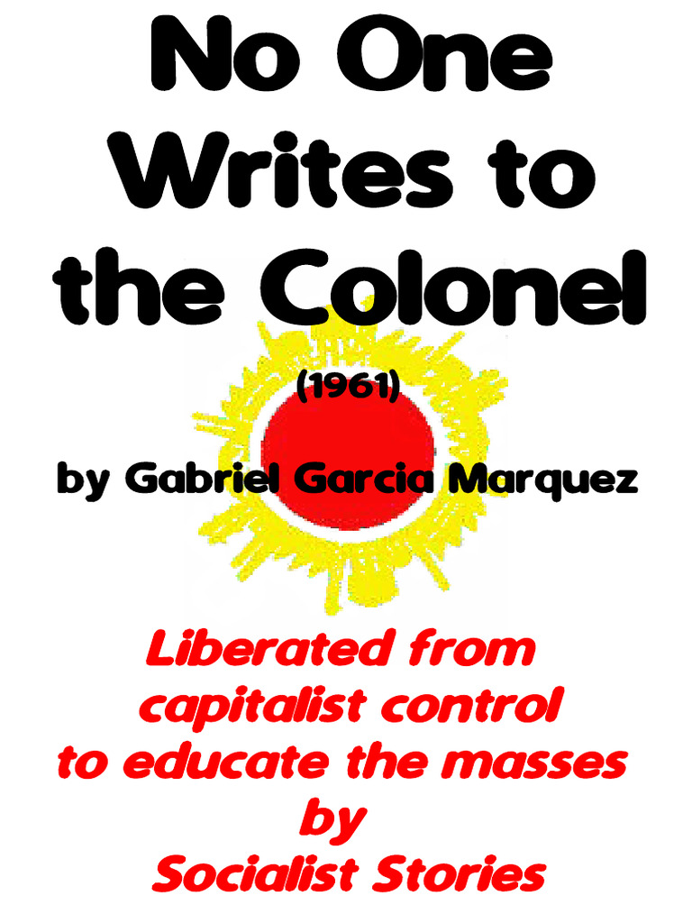 No One Writes To The Colonel Gabriel Garcia Marquez | PDF