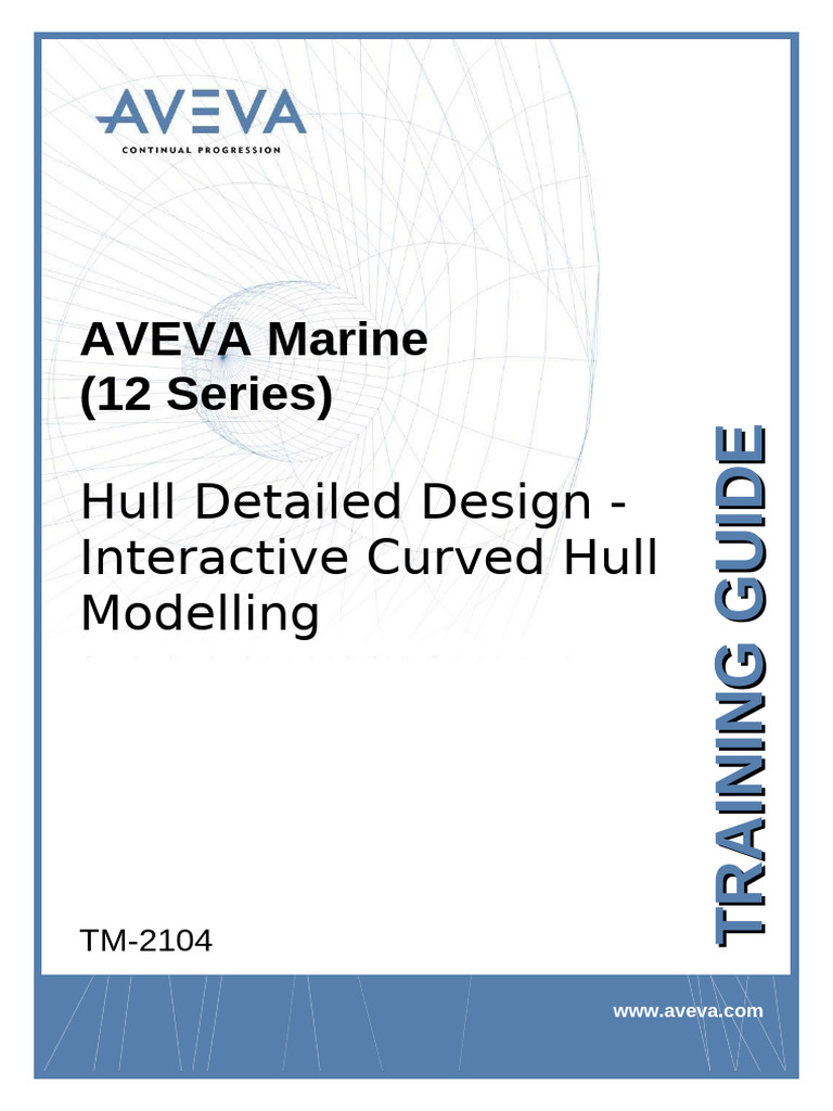 TM-2104 AVEVA Marine (12 Series) Hull Detailed Design - Interactive ...