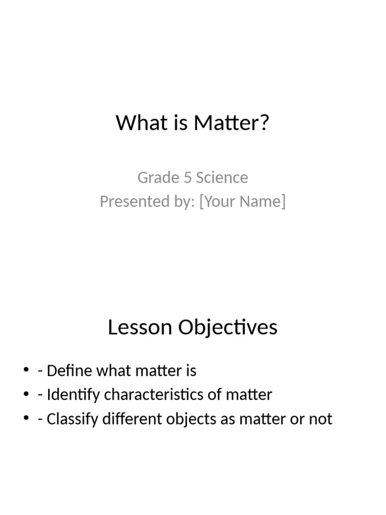 Understanding Matter in Grade 5 Science | PDF