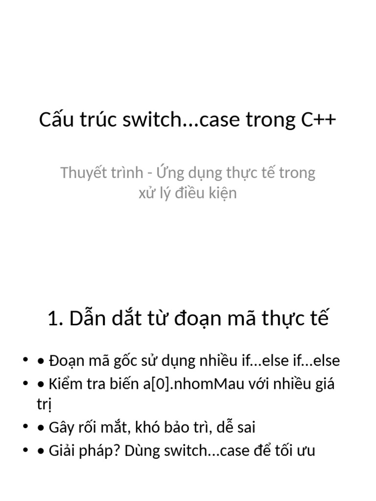 Switch Case ThuyetTrinh | PDF