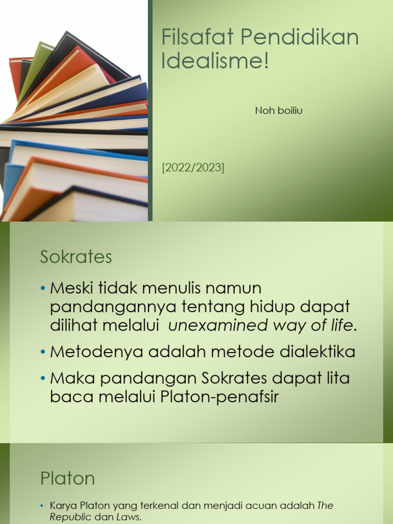 Filsafat Pendidikan Idealisme! | PDF | Idealism | Truth