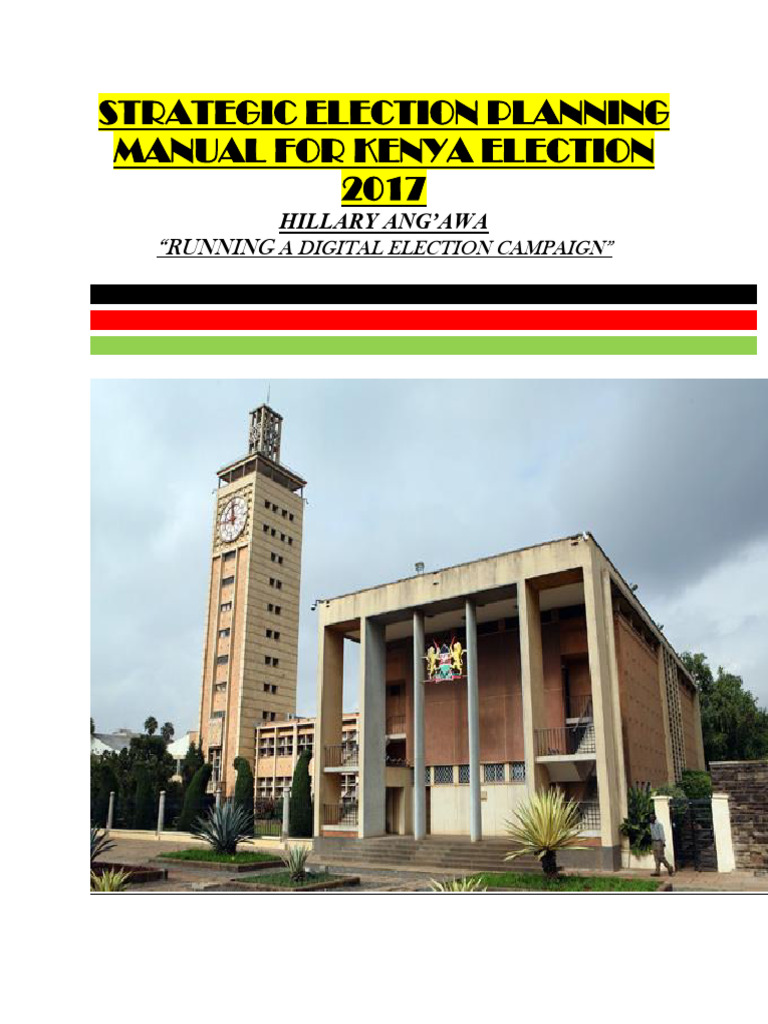 Kenya Trategic Election Planning Manual For Kenya | PDF | Political ...