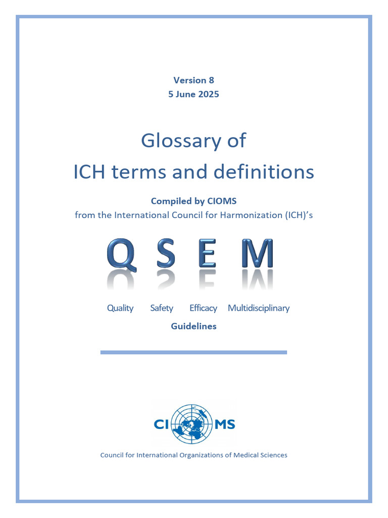 ICH Glosary of ICH Terms and Definitions - 2025 | PDF | Pharmaceutical ...