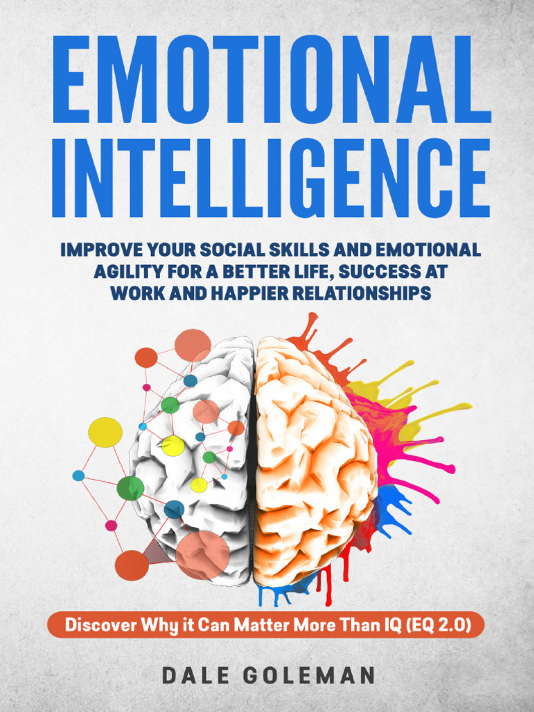 Emotional Intelligence- Improve Your Emotional Agility and - Goleman ...