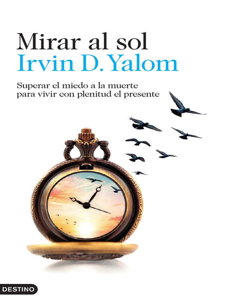 Mirar Al Sol Irvin Yalom | PDF | Temor | Ansiedad