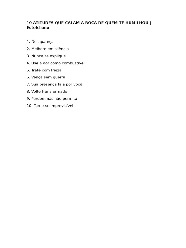 10 Atitudes Que CALAM A BOCA de Quem Te HUMILHOU - Estoicismo | PDF