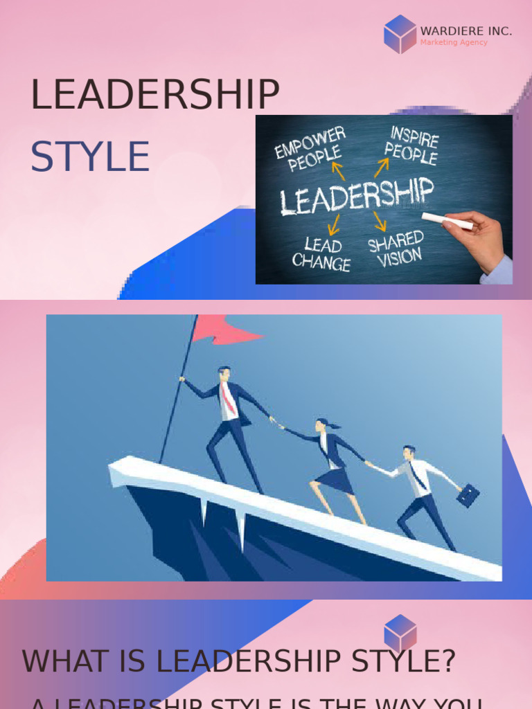 Week Two - Leadership Style Leadership and Management | PDF ...