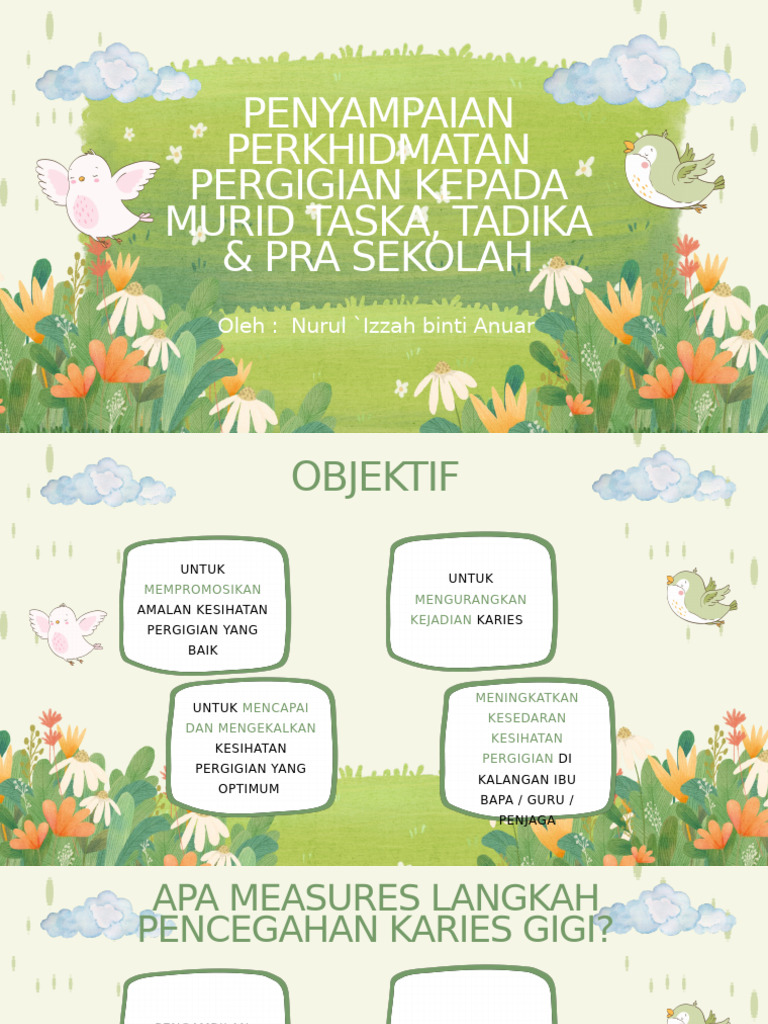 Penyampaian Perkhidmatan Pergigian Kepada Murid Taska, Tadika & Pra ...