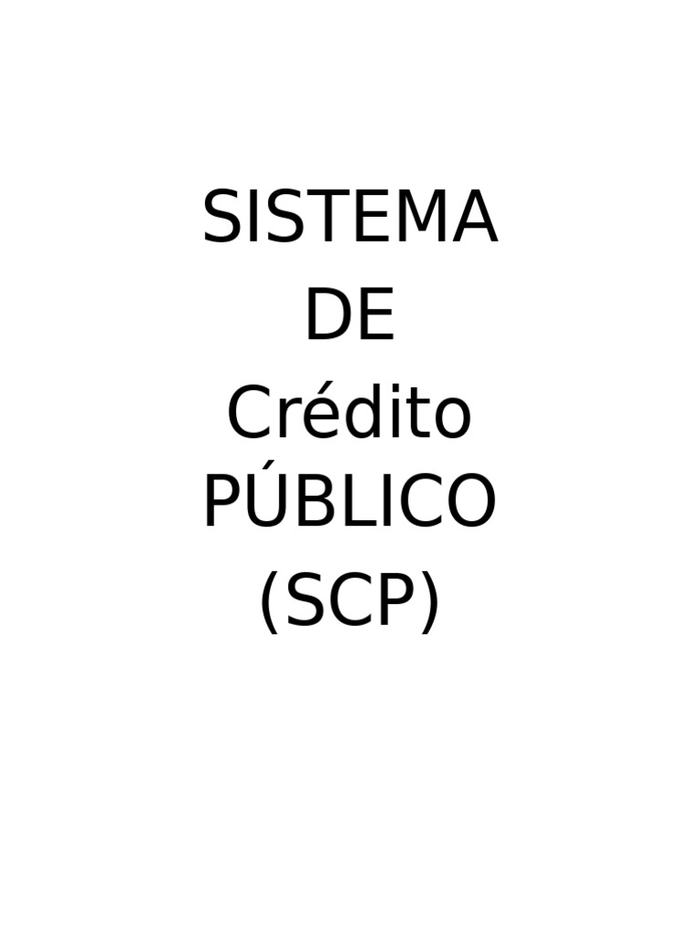 Sistema DE Crédito Público (SCP) | PDF